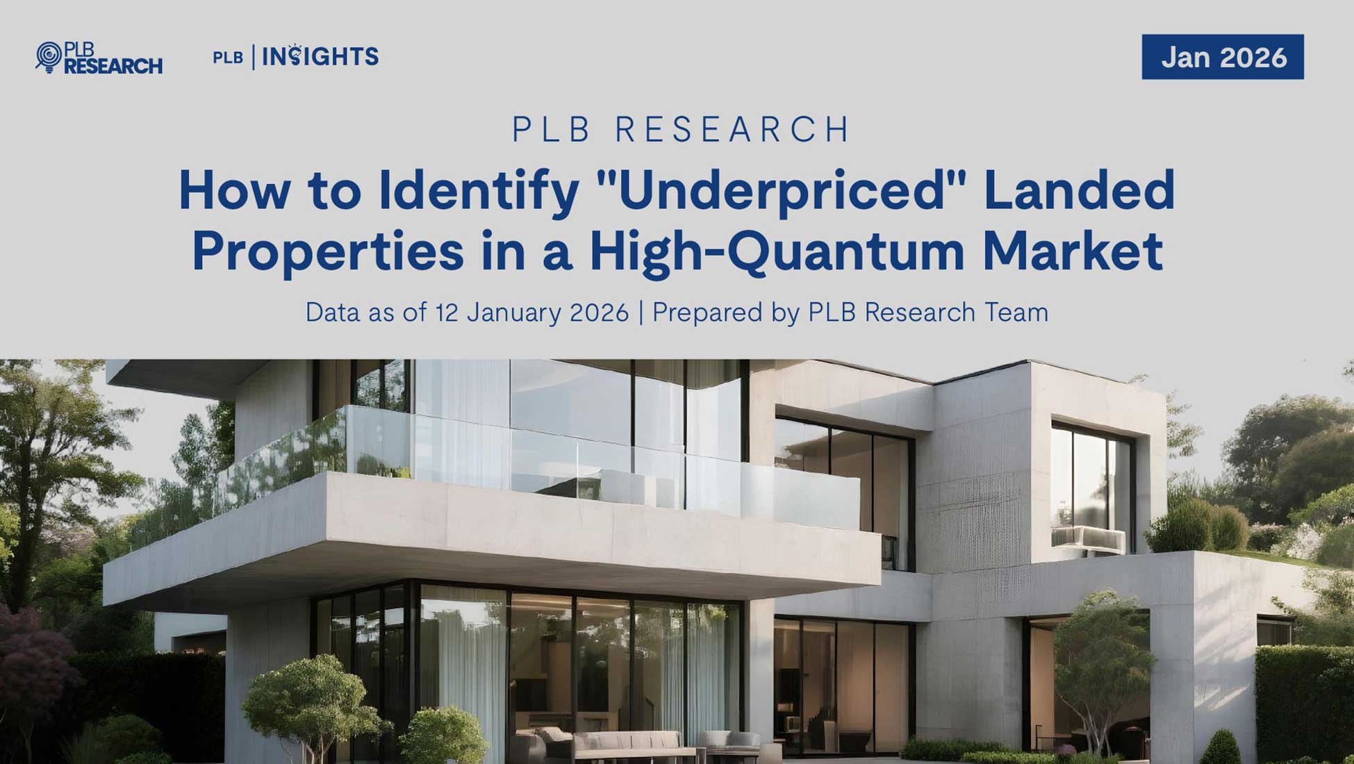 January 2026 How to Identify "Underpriced" Landed Properties in a High ...